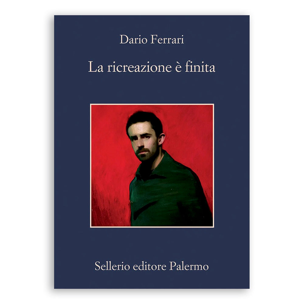 La ricreazione è finita - Dario Ferrari – Todo Modo